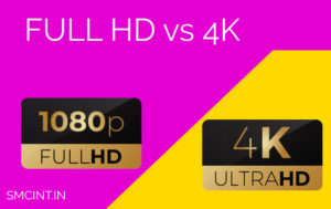Full HD vs 4K TV - SMC International Blog